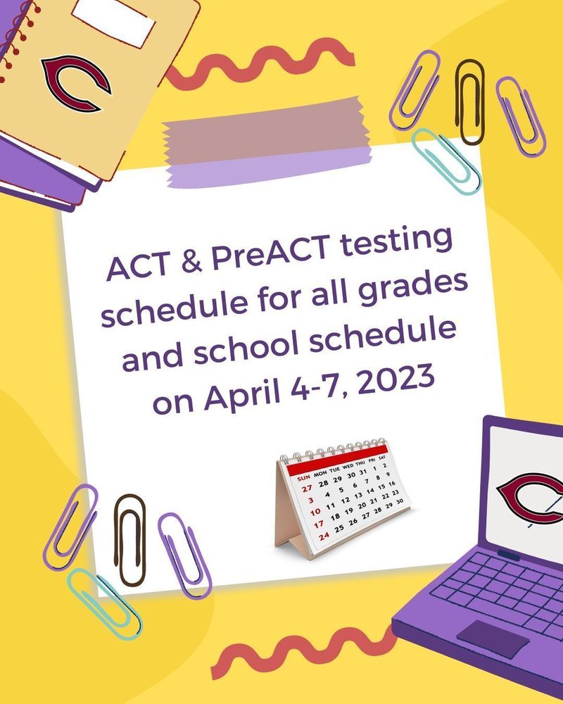 ACT & PreACT Testing Schedule for all grades & School Schedule on April ...